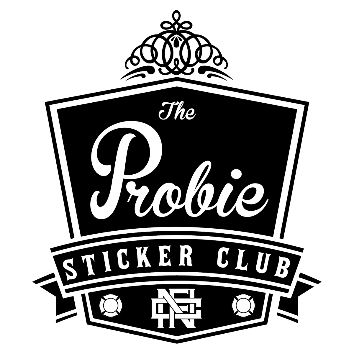 Sticker Club - The Probie – Notorious Fire Co.